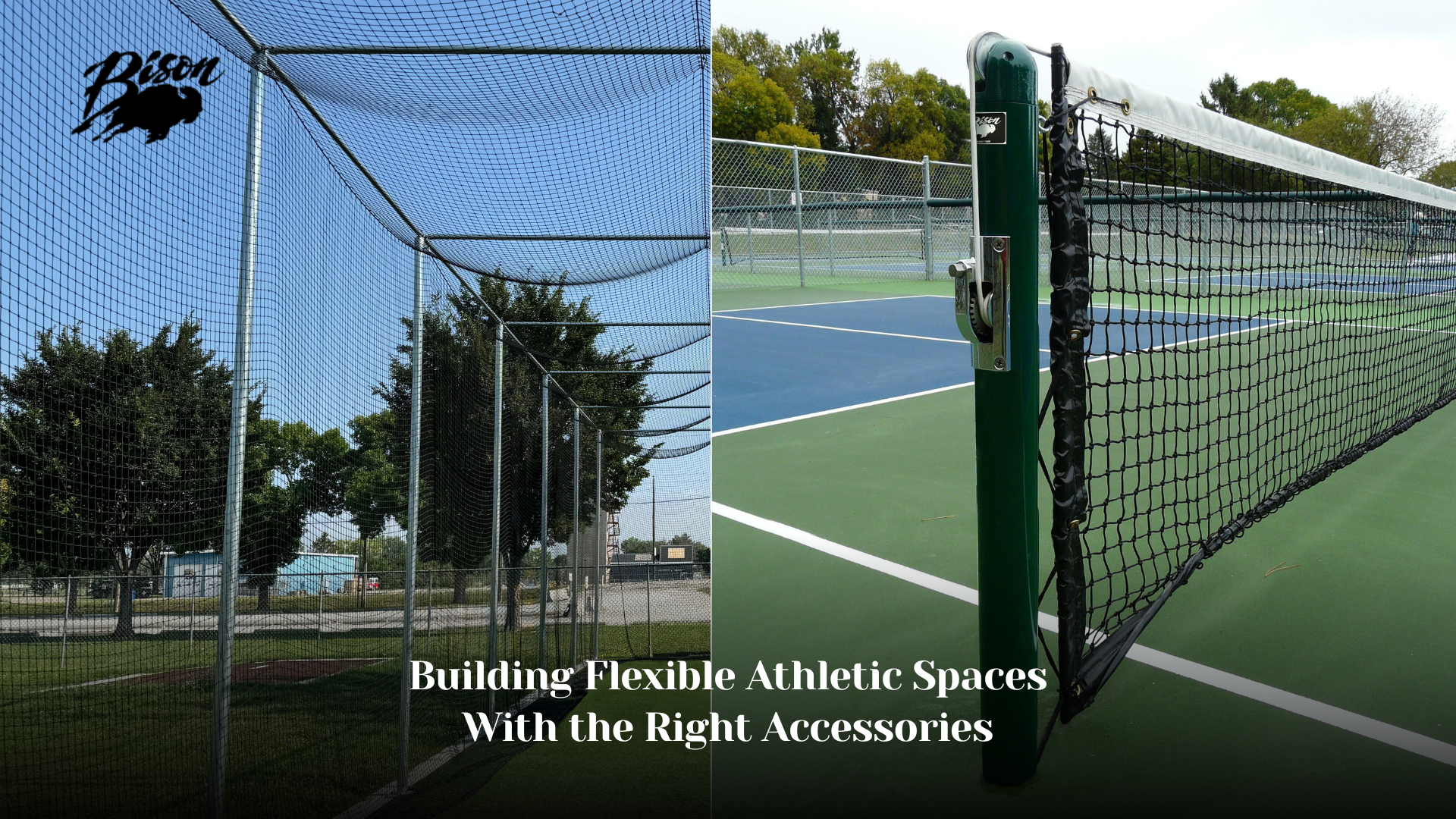 Building flexible athletic spaces with the right accessories – bisoninc